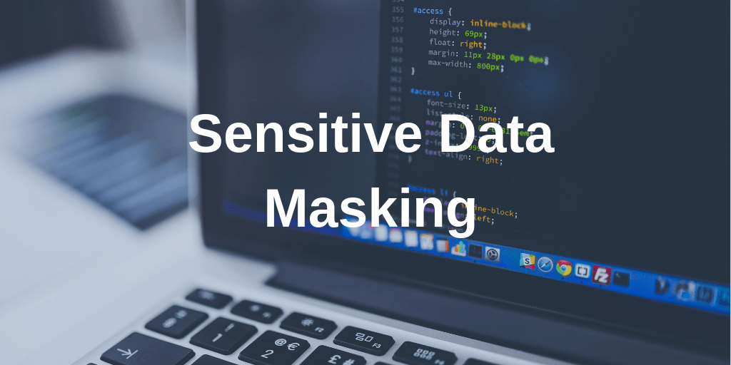 Sensitive Data Masking For Pci Dss Ground Labs